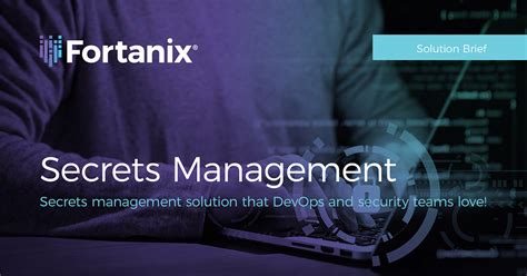 Fortanix Secrets Management Fortanix