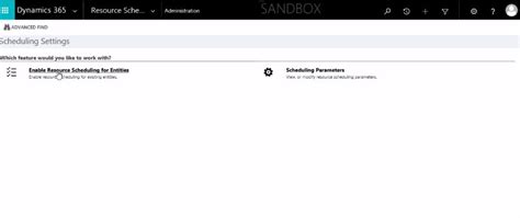 Universal Scheduling In Dynamics 365 Field Services Saurabh Nijhawans Weblog