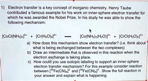 Electron Transfer Is A Key Concept Of Inorganic Chemistry Henry Taube Contributed A Famous
