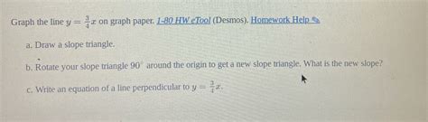 Solved I Need Work Too Please Graph The Line Y Z On Graph Paper