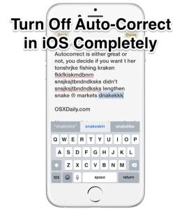 How To Disable Auto Correct On IPhone Completely
