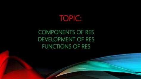 Components Development And Functions Of Res Reticulo Endo Thelial Cells Pptx