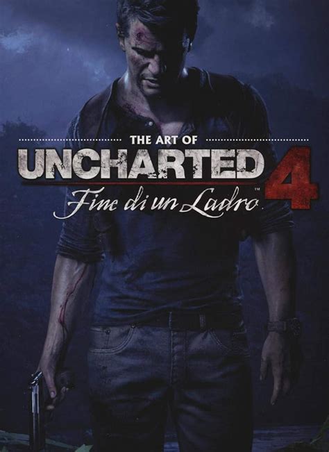 Uncharted 4 Alla Fine Di Un Ladro