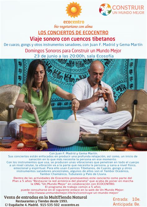Viaje Sonoro Con Cuencos Tibetanos Construir Un Mundo Mejor
