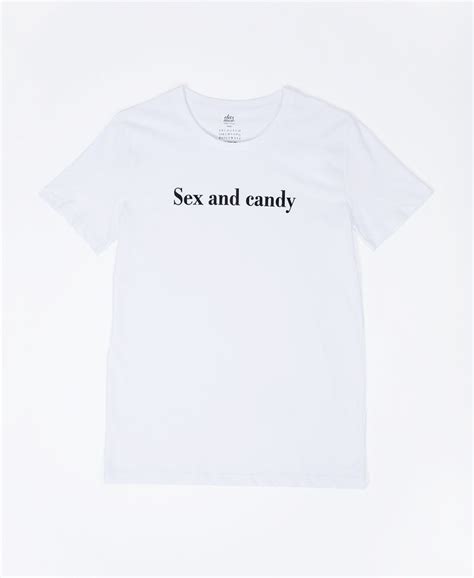 Sex And Candy T Shirt