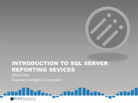 Ppt Introduction To Sql Server Reporting Sevices Powerpoint Presentation Id2702817