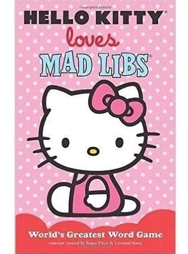 hello kitty loves mad libs mercadolibre