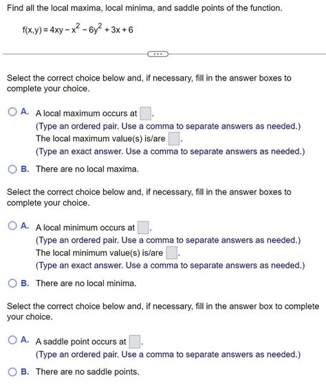 Solved Find All The Local Maxima Local Minima And Saddle