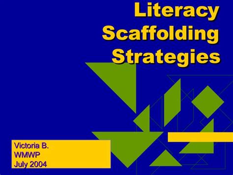 Using Literacy Scaffolding Victoria Pps