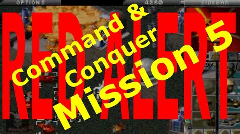 Just Play Command Conquer Red Alert Soviet Mission 5 YouTube