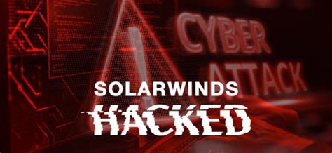 What You Need To Know About SolarWinds Orion Security Breach Volico