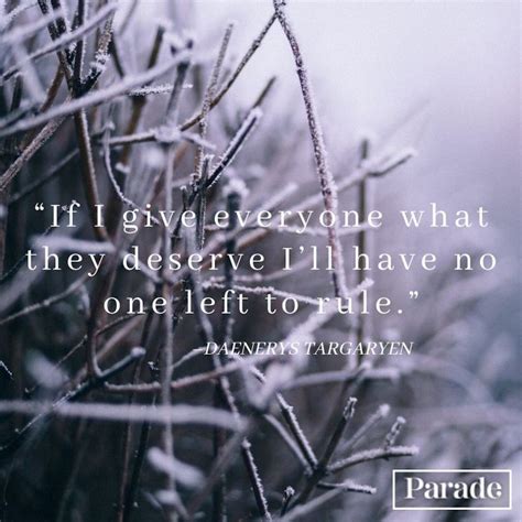 79 Game Of Thrones Quotes From Jon Snow Daenerys Targaryen Tyrion