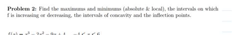 Problem 2 Find The Maximums And Minimums Absolute And