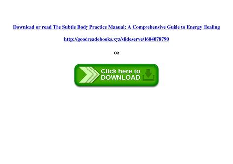 Ppt Pdf The Subtle Body Practice Manual A Comprehensive Guide To