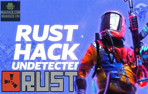 Mua Hack RUST An Toàn Ổn Định Giá Rẻ MUAHACK COM hack game online