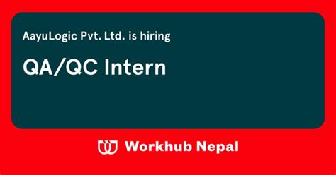 Workhub Nepal On Linkedin Qaqc Intern