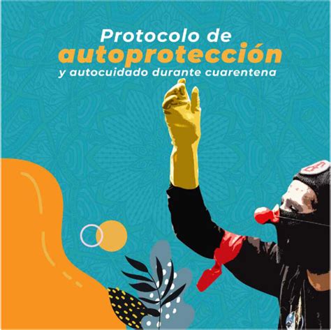 Autocuidado Y Autoprotección Para Los Liderazgos Defensores De Derechos