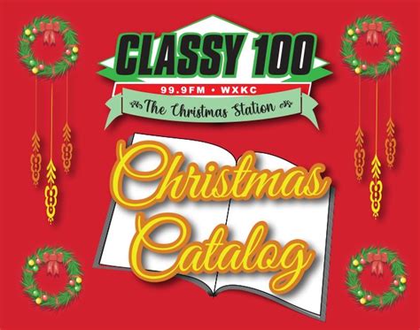 Classy 100s Christmas Catalog 2024 Wxkc Fm