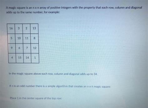 a magic square is an nx n array of positive integers