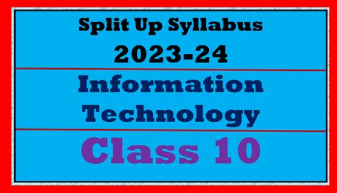 split up syllabus information technology 402 class 10 a comprehensive guide