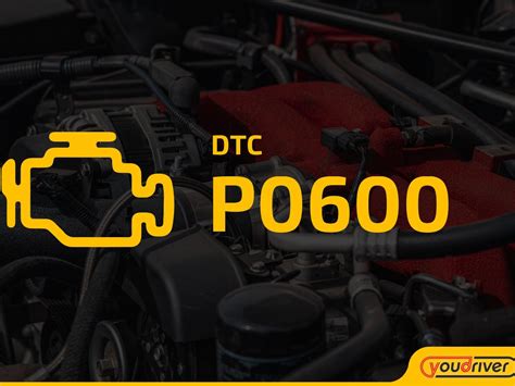 What Is P0600 Engine Code [quick Guide] 59 Off