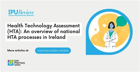 Health Technology Assessment Hta An Overview Of National Hta Processes In Ireland Ipu