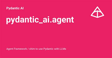 pydantic ai agent pydantic ai