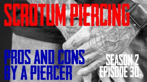 2021 Scrotum And Hafada Piercings Pros And Cons By A Piercer S02 Ep30