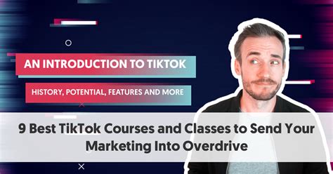 Must Take TikTok Courses To Amplify Your Marketing And Influence