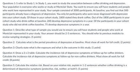 Solved Questions Refer To Study In Study You Want Chegg
