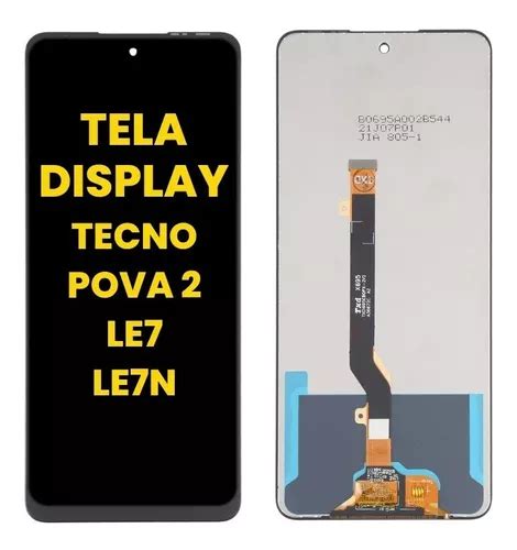Tela Display Cristal Frontal Touch Lcd Tecno Pova 2 Le7 Le7n