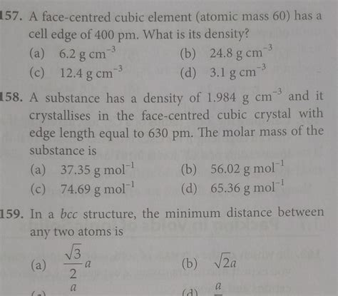 Answered 157 A Face Centred Cubic Element Atomic Mass 60 Has A Cell