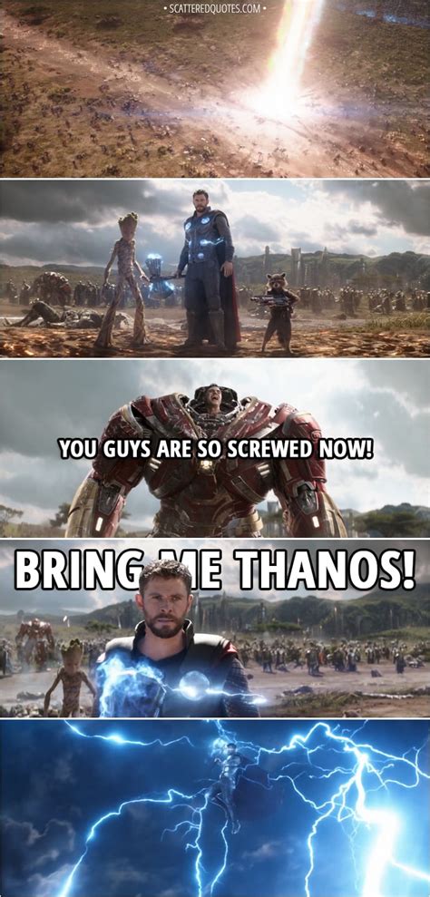 Bring Me Thanos Scattered Quotes