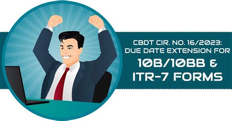 Cbdt Grants Due Date Relaxation For 10b10bb And Itr 7 Forms