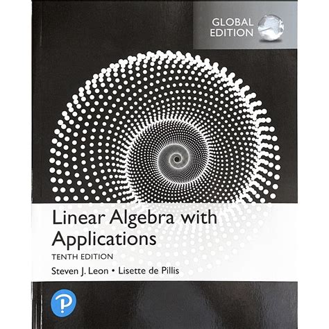 Linear Algebra With Applications 10e Ie Paperback 天瓏網路書店