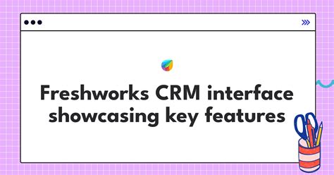 Freshworks Crm Teardown Analysis Strategy And Ux Insights Nextsprints