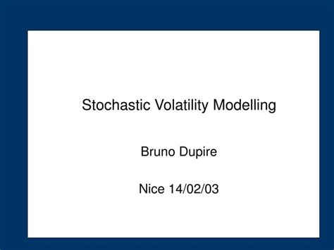 Ppt Stochastic Volatility Modelling Powerpoint Presentation Free Download Id3265319