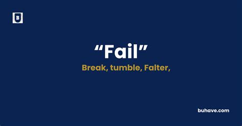 Fail Meaning Definition Synonym And Antonym 2025 Buhave
