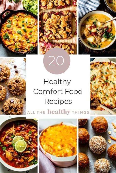Healthy Comfort Food Recipes Healthy Comfort Food Comfort Food Easy