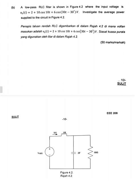 Solved B A Low Pass Rlc Filter Is Shown In Figure 42
