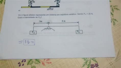 A FIGURA ABAIXO REPRESENTA UM SISTEMA EM EQUILIBRIO ESTÁTICO SENDO Pa
