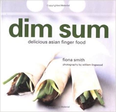 The 8 Best Dim Sum Cookbooks Of 2021