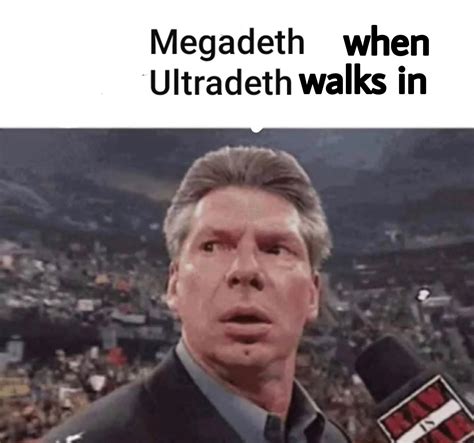 Umm Guys Rmegadeth