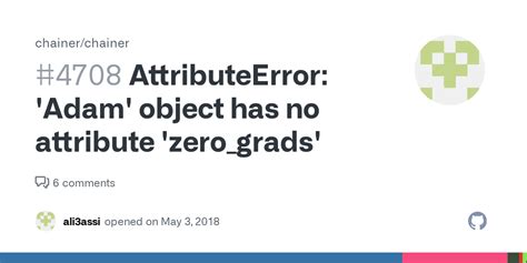 AttributeError Adam Object Has No Attribute Zero Grads Issue