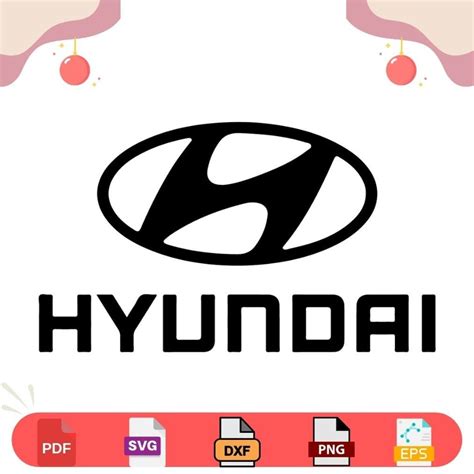 Hyundai Svg Png Dxf Cricut File Svg Bundle Sticker Cricut Svg