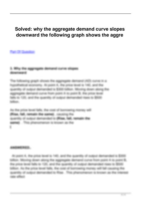 SOLUTION Solved 2 Why The Aggregate Demand Curve Slopes Downward The