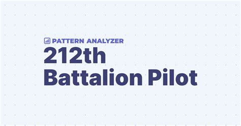 212th Battalion Pilot Pattern Analyzer