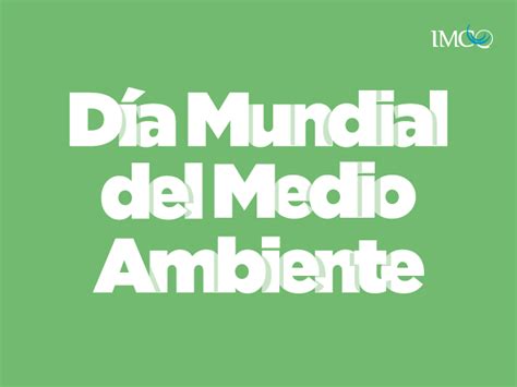 Día Mundial del Medio Ambiente