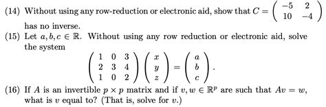Solved 14 ﻿without Using Any Row Reduction Or ﻿electronic