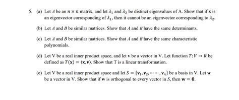 Solved a Let A be an nn matrix and let λ and λ be Chegg